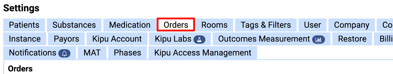 Settings: Orders Tab – Kipu Health