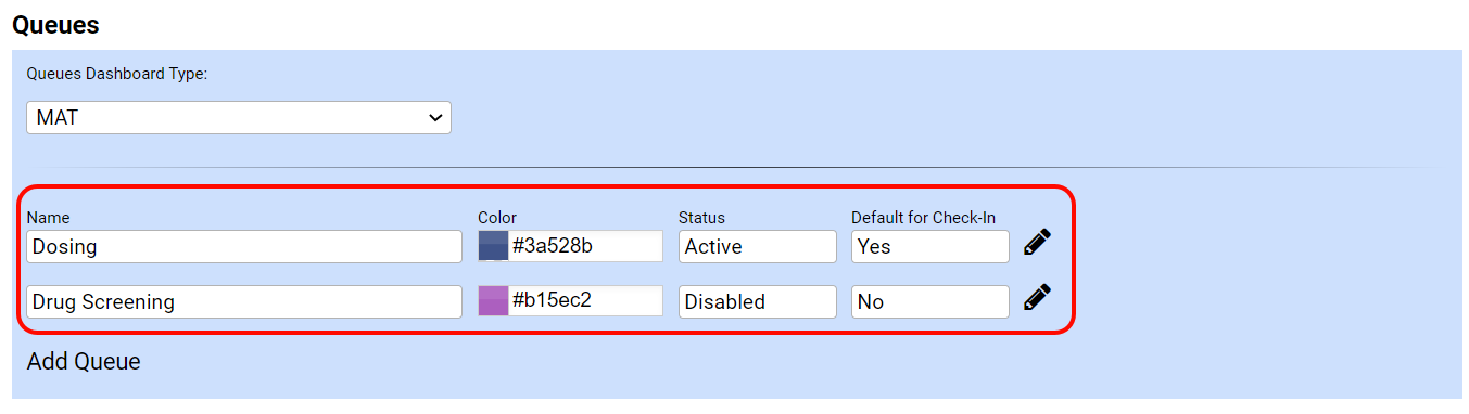 Queue Settings [MAT] – Kipu Health