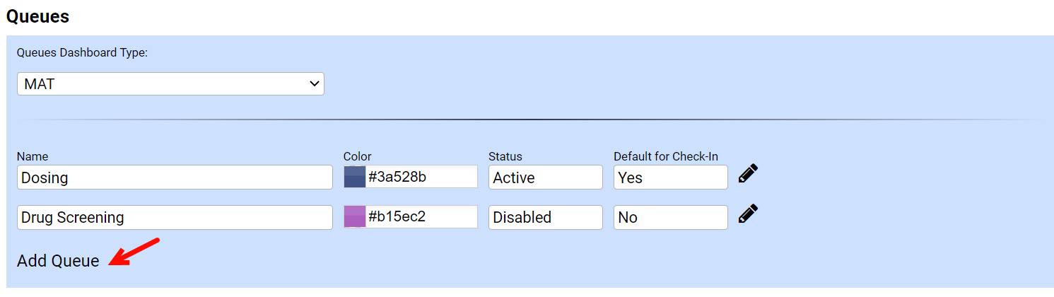 Queue Settings [MAT] – Kipu Health